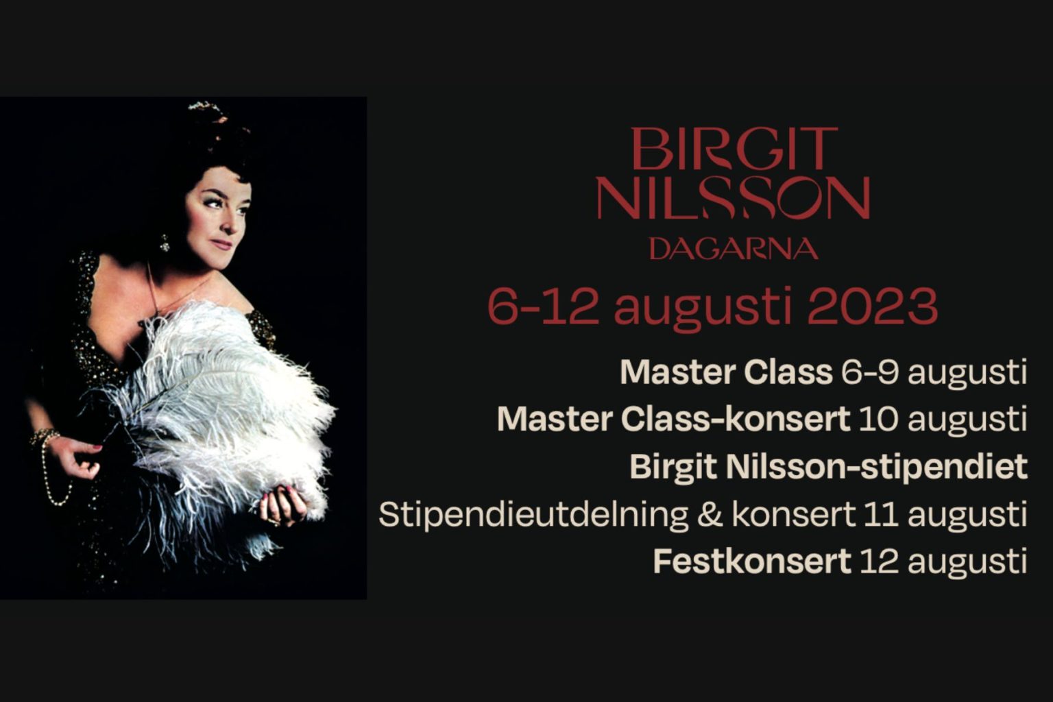 BIRGIT NILSSON-DAGARNA 2023 | Birgit Nilsson Society